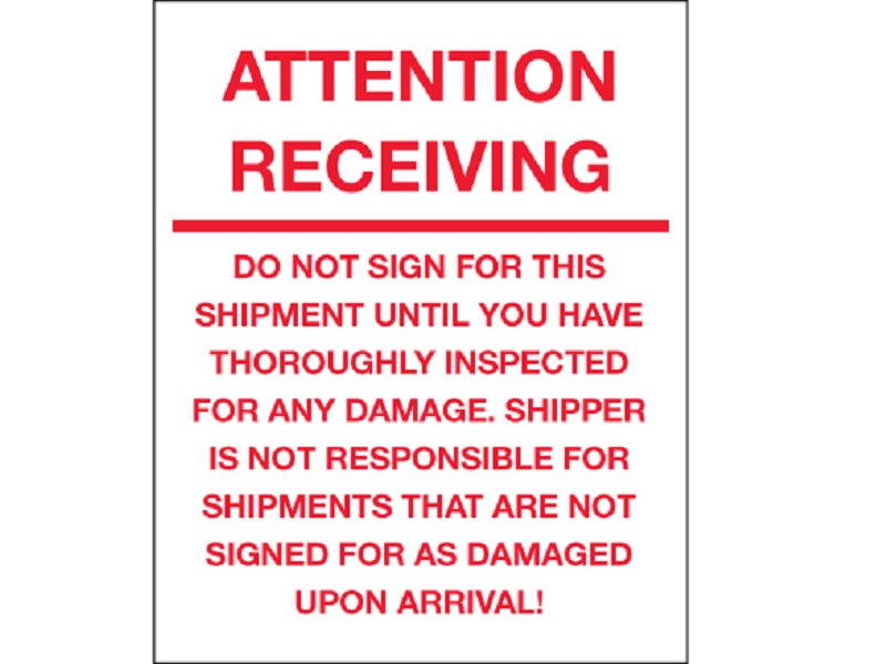 Attention Receiving - Do Not Sign For This Shipment Labels