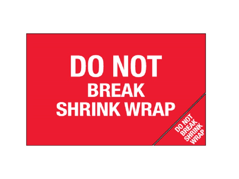 Do Not Break Shrink Wrap Bill of Lading Labels