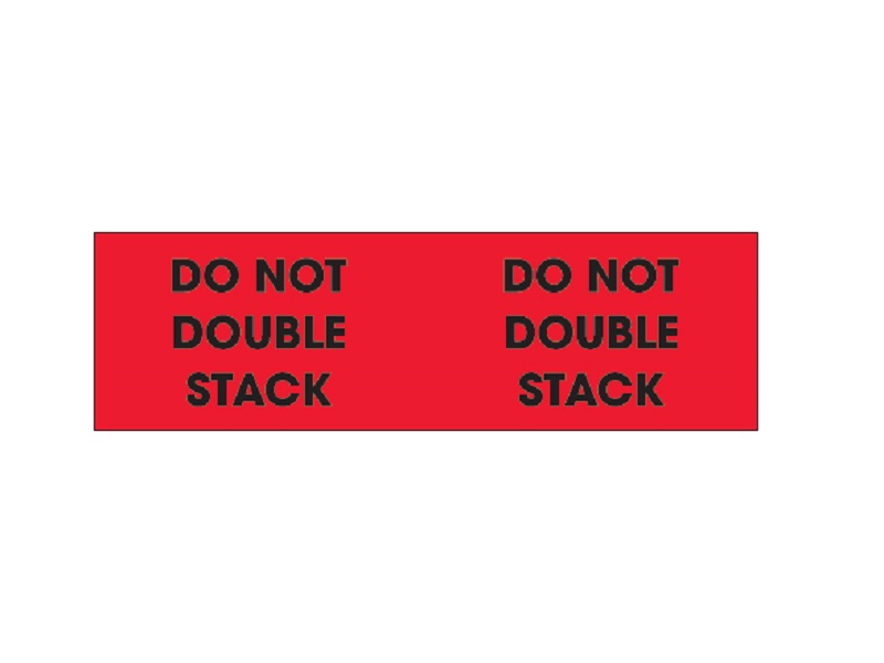 "Do Not Double Stack" Fluorescent Labels