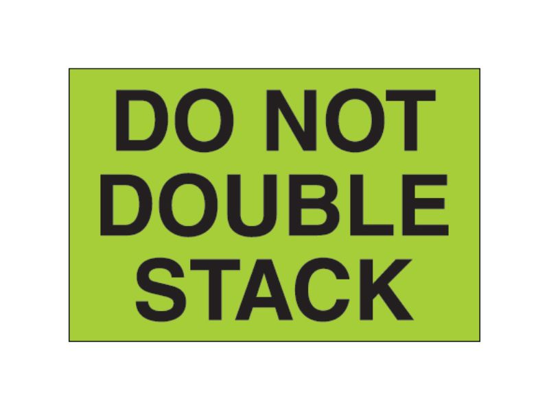 Do Not Double Stack Fluorescent Labels