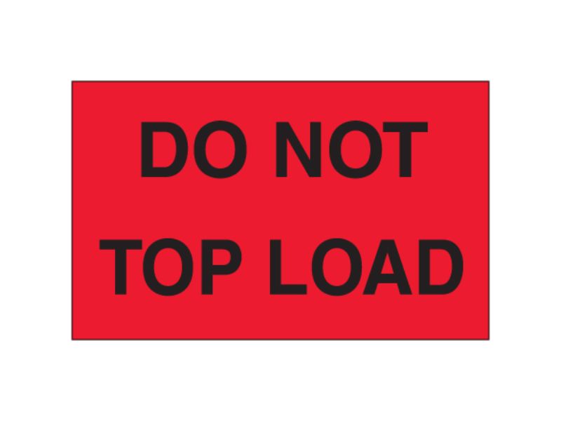 Do Not Top Load Fluorescent Labels