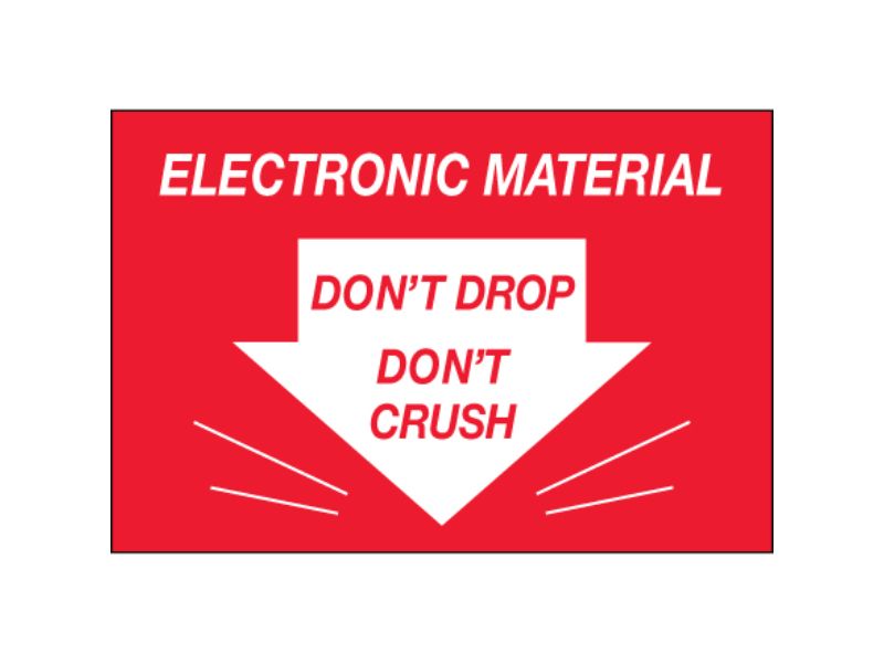 Don't Drop Don't Crush - Electronic Material Labels